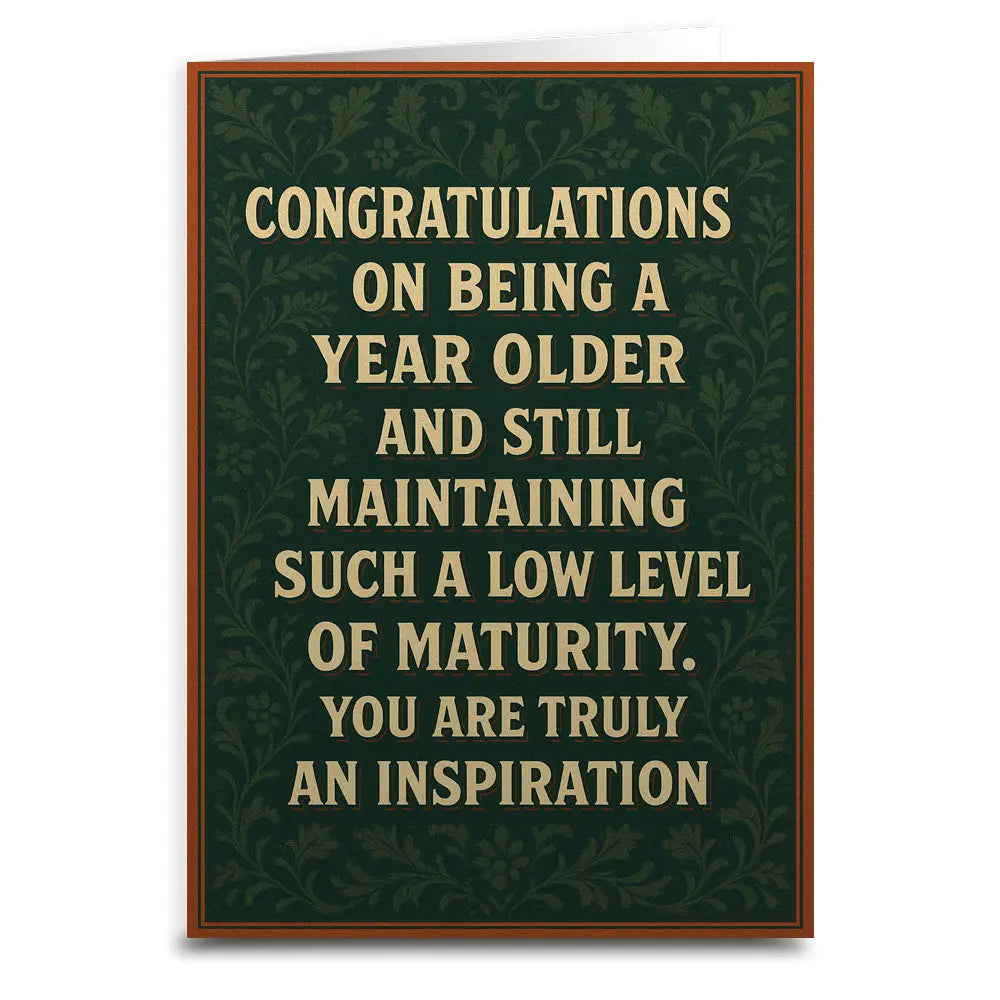 You Are Truly An Inspiration Birithday Card – Timber & Ties